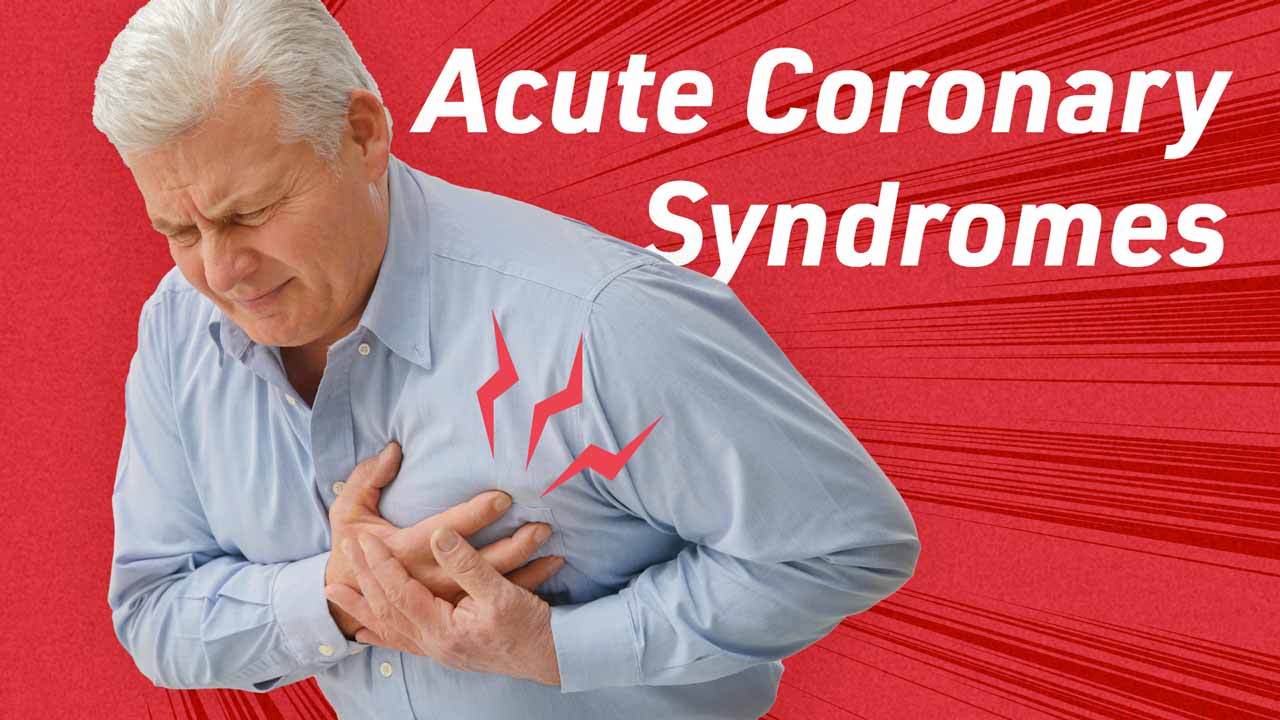 Clinical Management Of Acute Coronary Syndromes Ausmed Clinical Management Of Acute Coronary Syndromes Ausmed