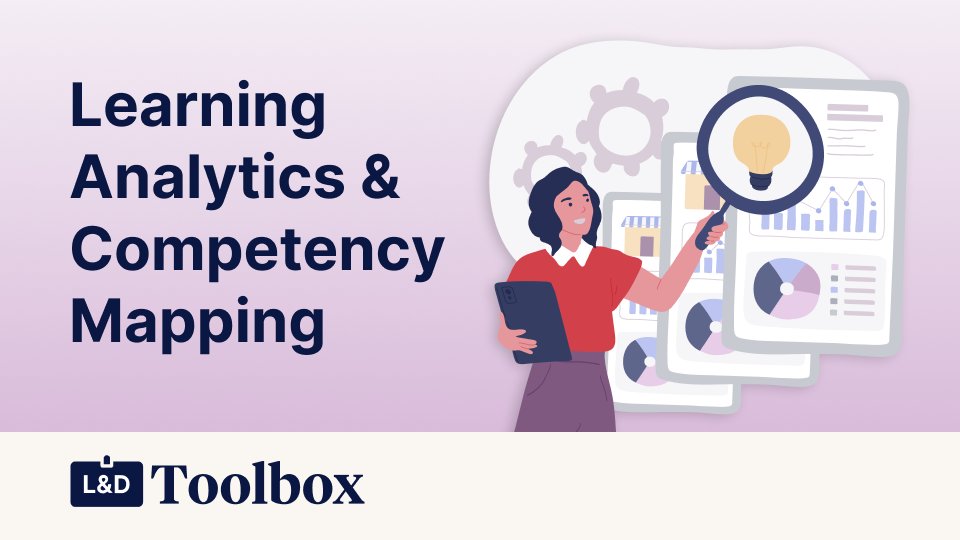 How to Use Learning Analytics for Competency Mapping (in Healthcare)