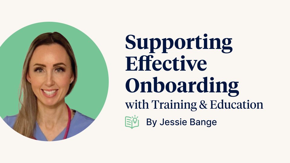 How Training and Education Support Effective Onboarding