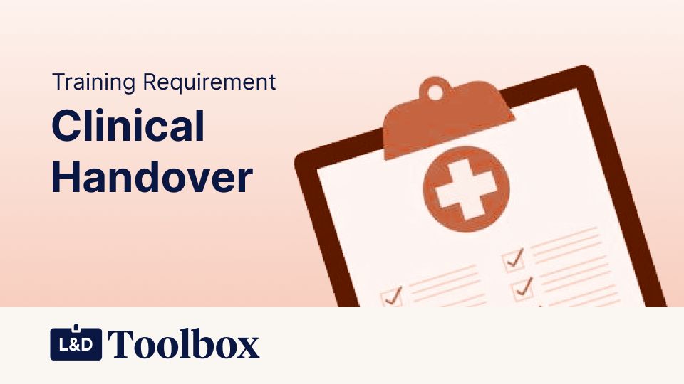 Training Requirement: Clinical Handover